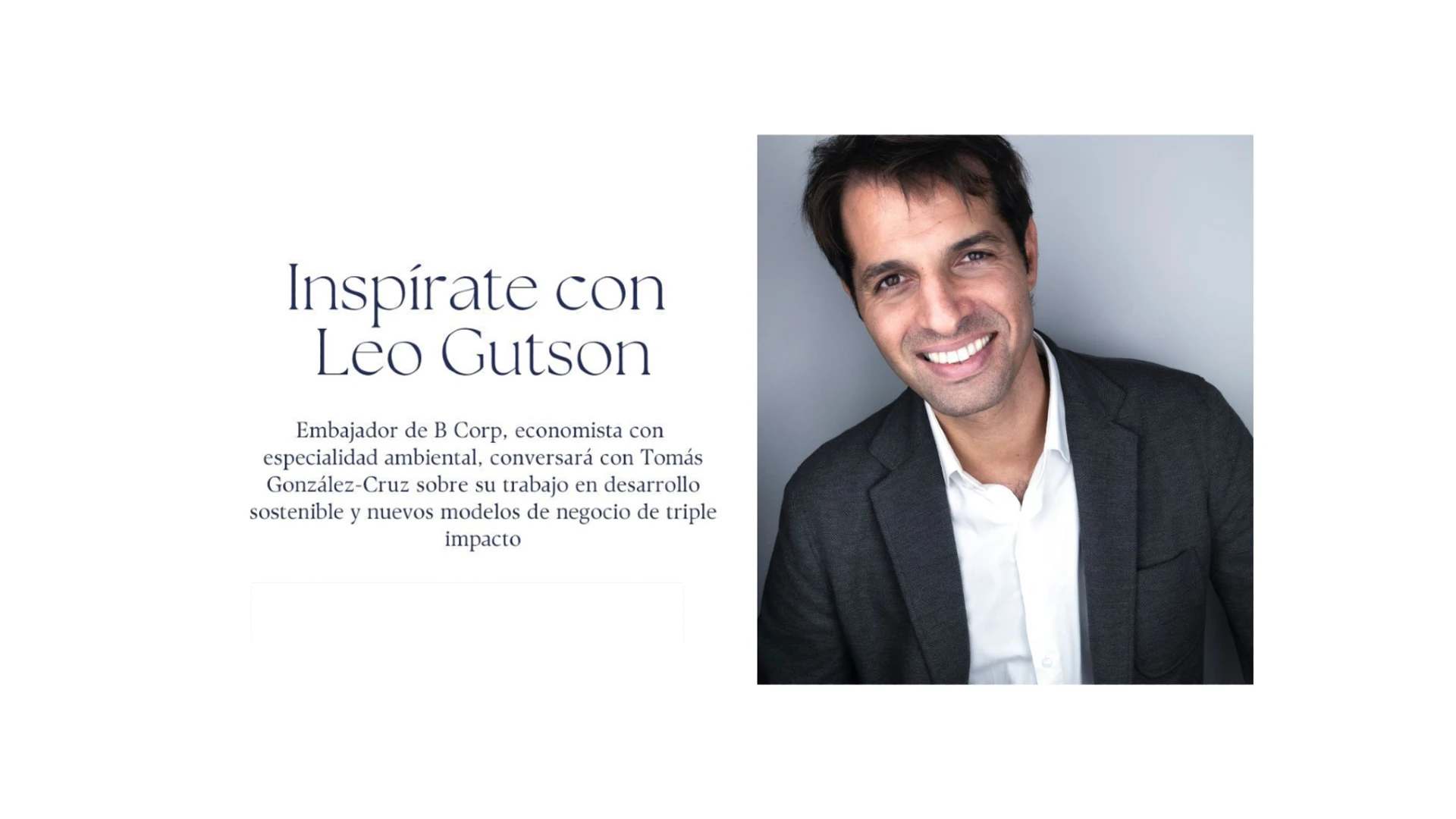 Inspírate con Leo Gutson - Cátedra de Empresa y Humanismo